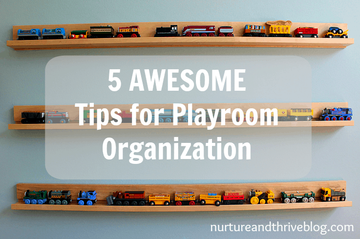 How to Organize a Playroom: 5 Tips That Really Work!
