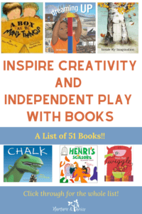 59 Children's Books to Inspire Creativity and Independent Play